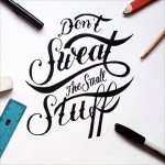 65+ Motivational and Inspirational Hand Lettering Quotes by Ian Barnard